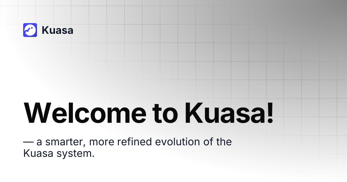 Welcome to Kuasa! | Kuasa